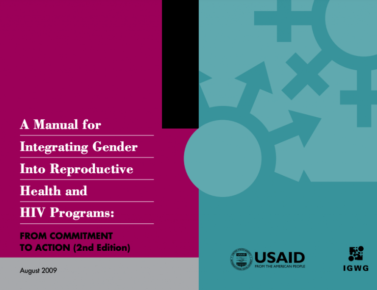 A Manual For Integrating Gender Into Reproductive Health And Hiv