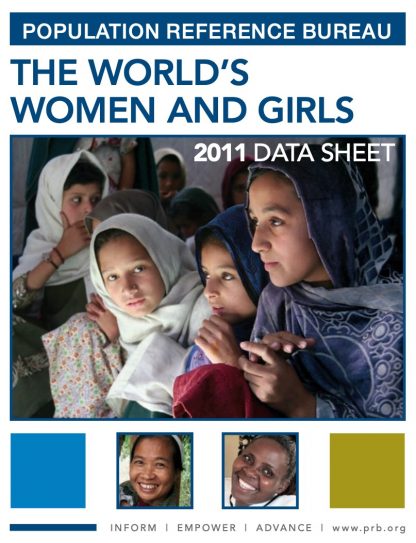 The World’s Women and Girls 2011 Data Sheet | PRB